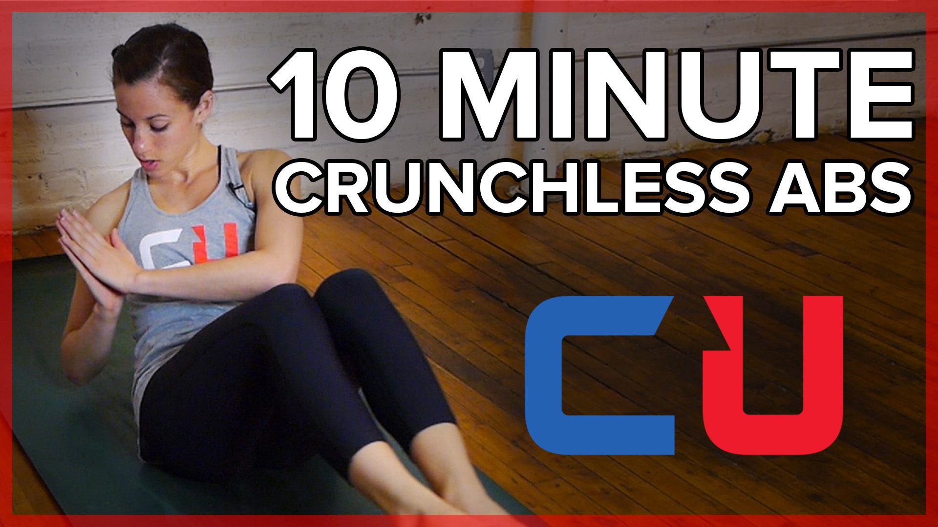10 Minute Workouts: Crunch-less Abs - CoachUp Nation